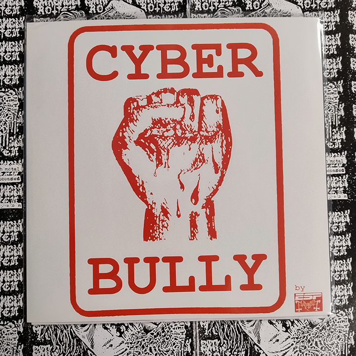 ESP Mayhem - "Cyber Bully" 7" (Black vinyl) — Extremely Rotten Productions