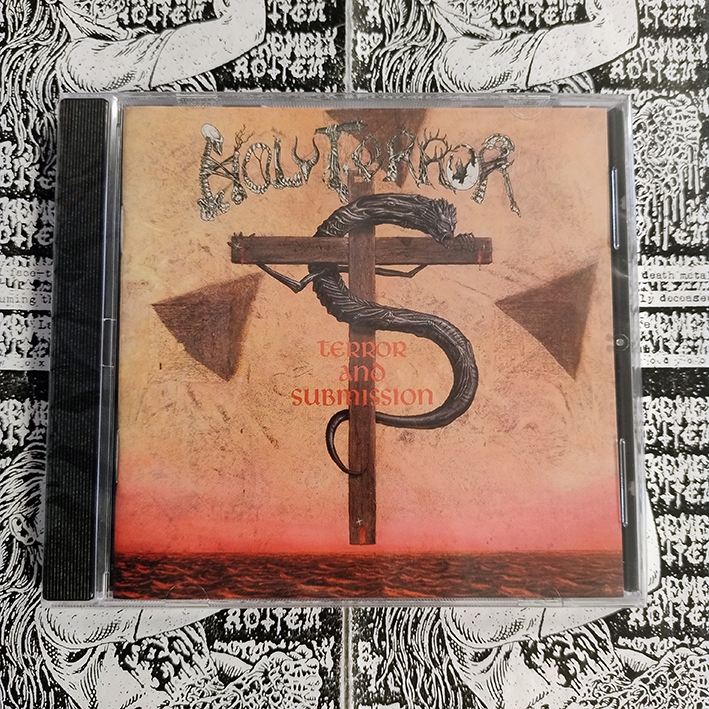 Holy Terror - "Terror and Submission" CD — Extremely Rotten Productions